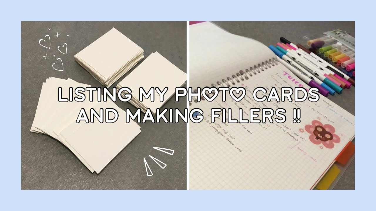 listing my photocards and how to make fillers !! - YouTube