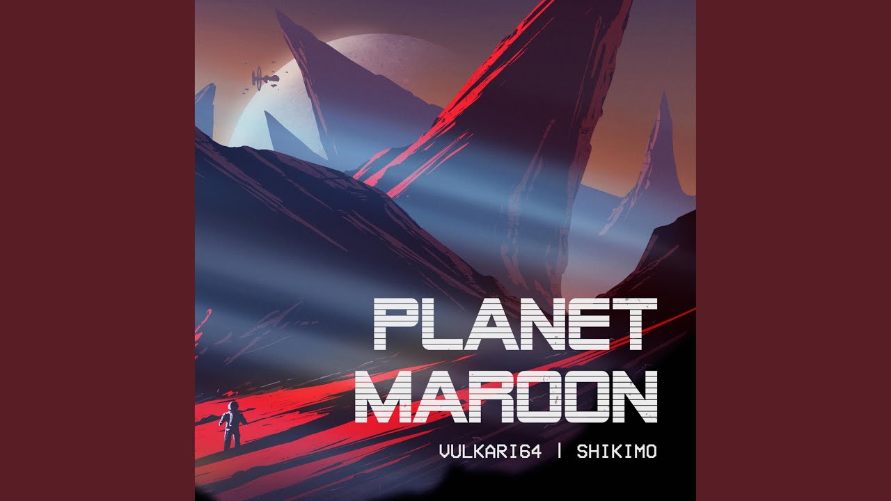Planet Maroon (feat. Shikimo) - YouTube