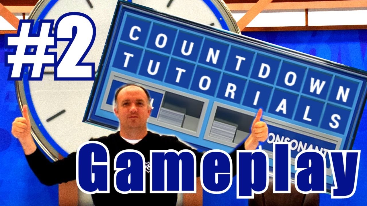 Countdown Tutorial [Ep2. - GAMEPLAY: Full 15 rounder, with on-the-fly ...