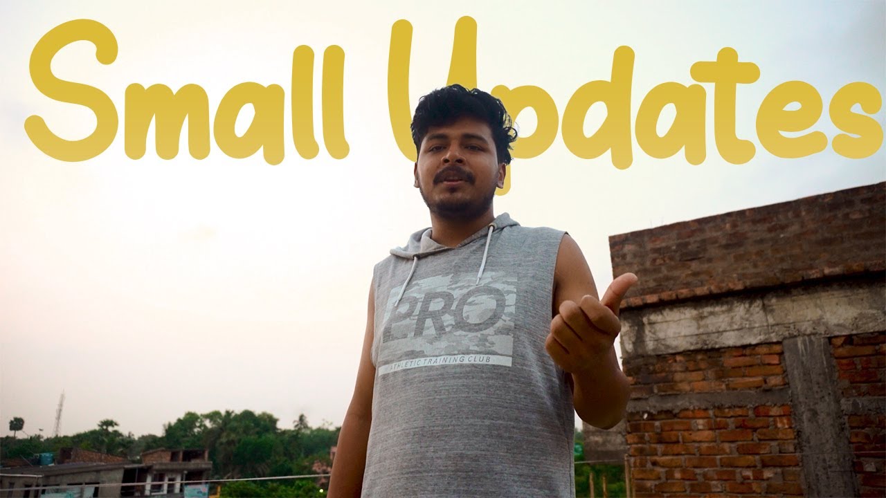 Small Updates about what is going on - YouTube