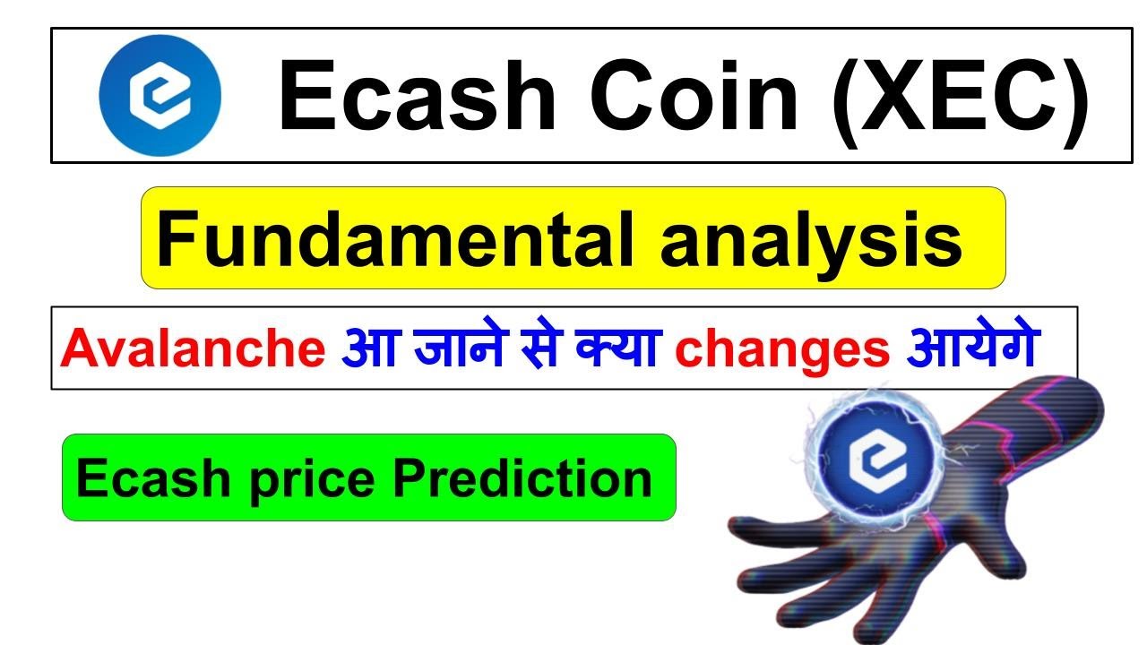 Ecash (XEC) Fundamental Analysis | ecash coin news today | ecash xec ...