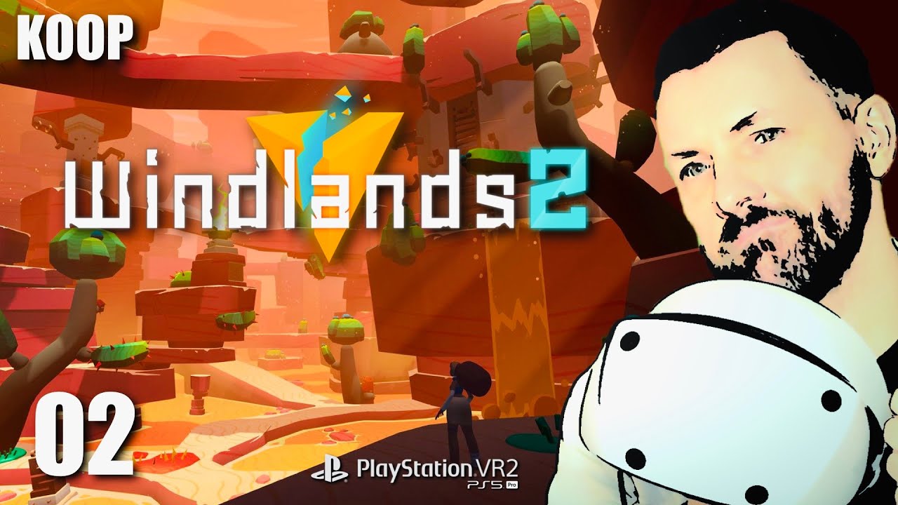 WINDLANDS 2 im Koop | #02 | 🔴 LIVESTREAM | #3738 | #psvr2 | #PS5Pro | #mo360 | #captainmo - YouTube