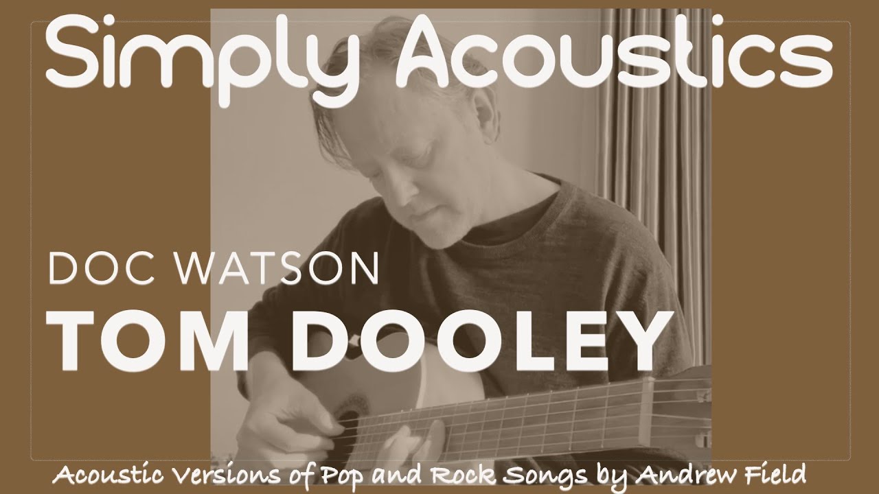 Tom Dooley -- Doc Watson - YouTube