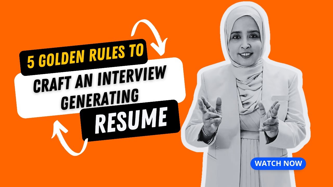 5 Golden Roles to Craft an Interview Generating Resume - YouTube
