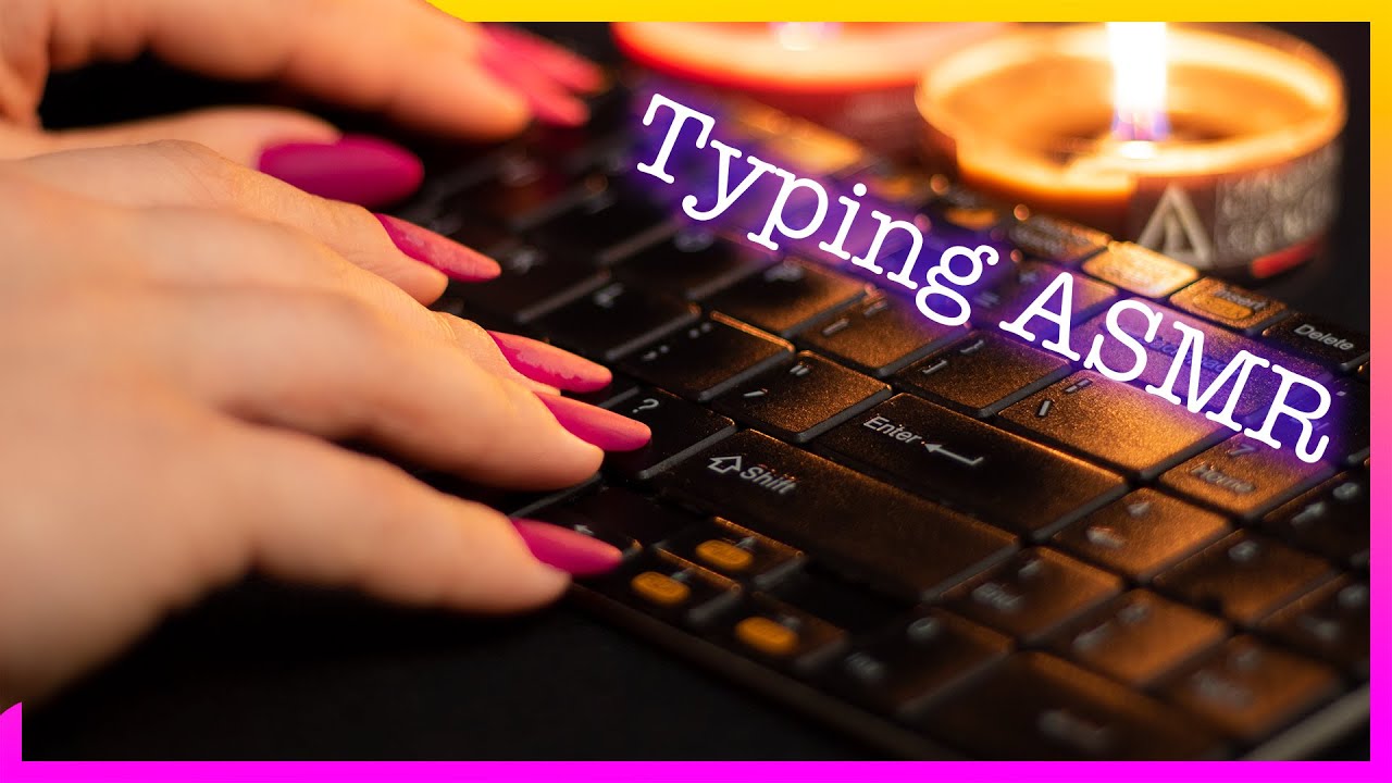 ASMR Typing (no talking)1 hour to Help you Sleep - YouTube
