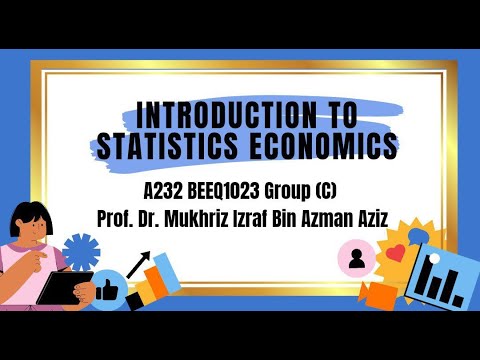 BEEQ1023 (C) INTRODUCTION TO STATISTICS ECONOMICS Final Assignment (UUM ...