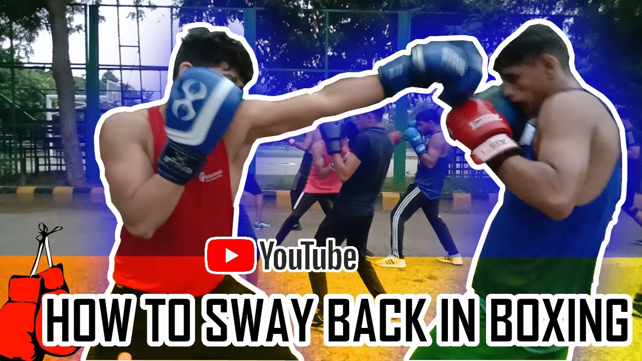 BOXING EPISODE:-11 || HOW TO SWAY BACK IN BOXING || BY BFIT || - YouTube