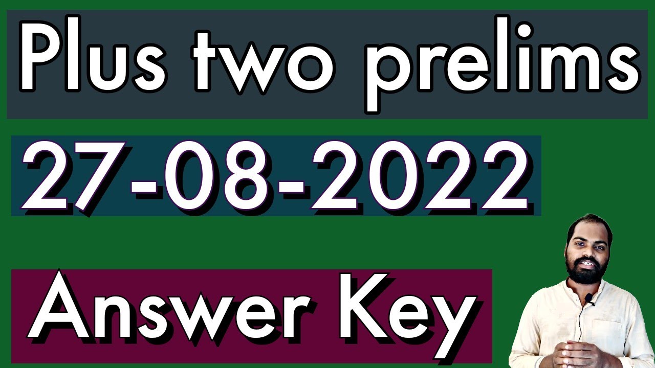27-08-2022 | Plus two prelims answer key | - YouTube