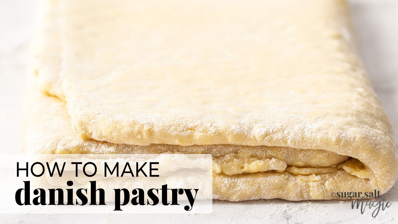 Easy Danish Dough Recipe