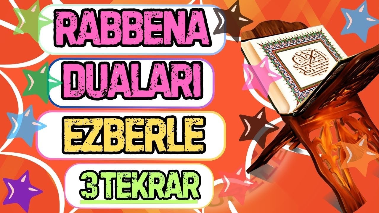 Rabbena duaları ezberleme 3 tekrar | Rabbena Duası Ezberle ...
