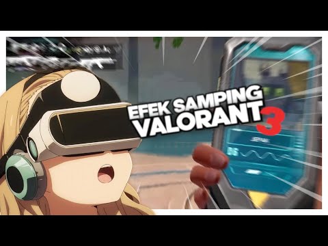 Efek Samping Valorant 3