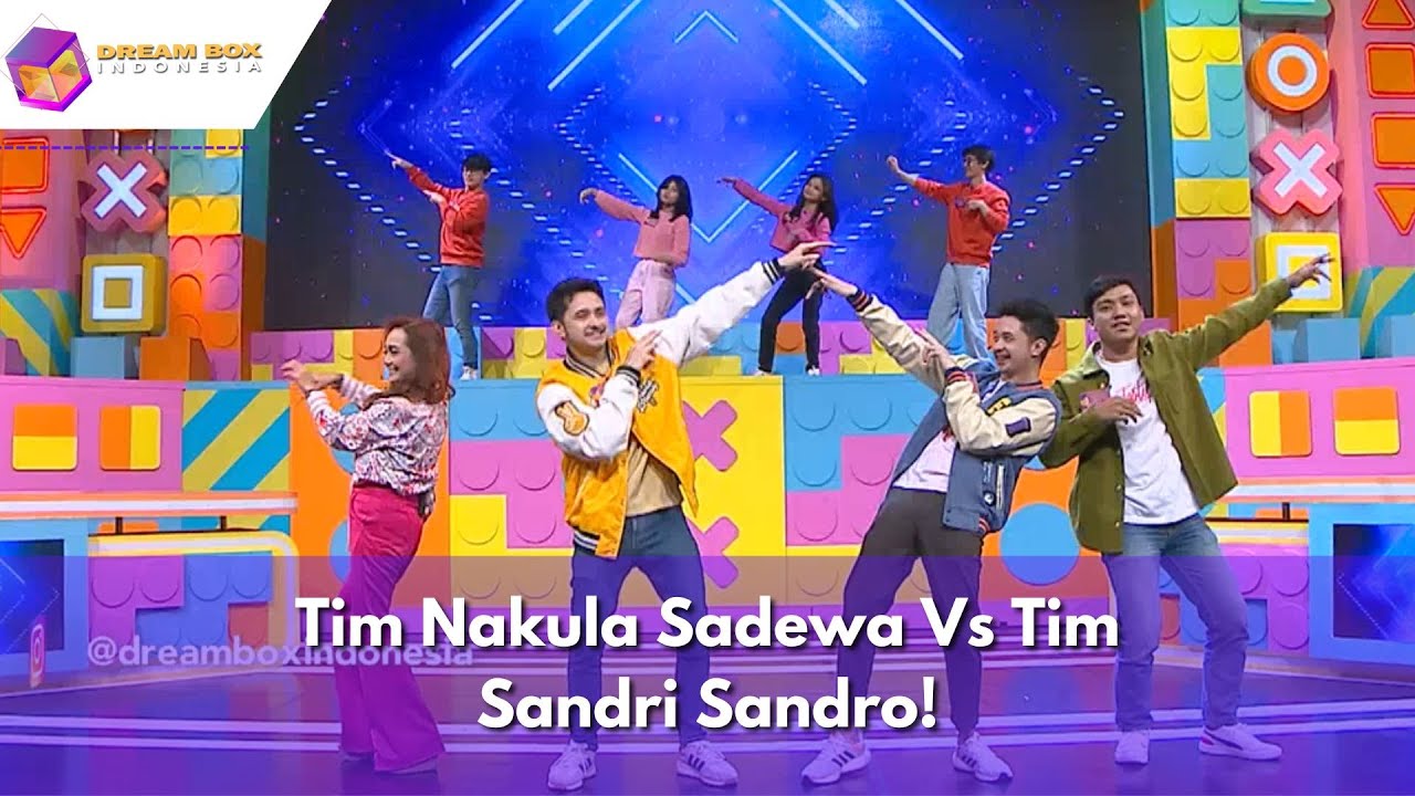 Tim Nakula Sadewa Vs Tim Sandri Sandro! | DREAM BOX INDONESIA (23/1/24 ...