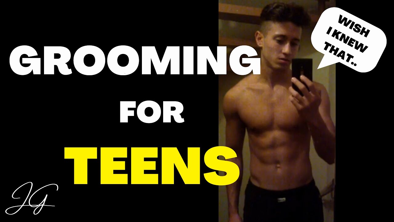 5 GROOMING HABITS FOR YOUNG MEN / GROOMING FOR TEENS / GOOD GROOMING ...