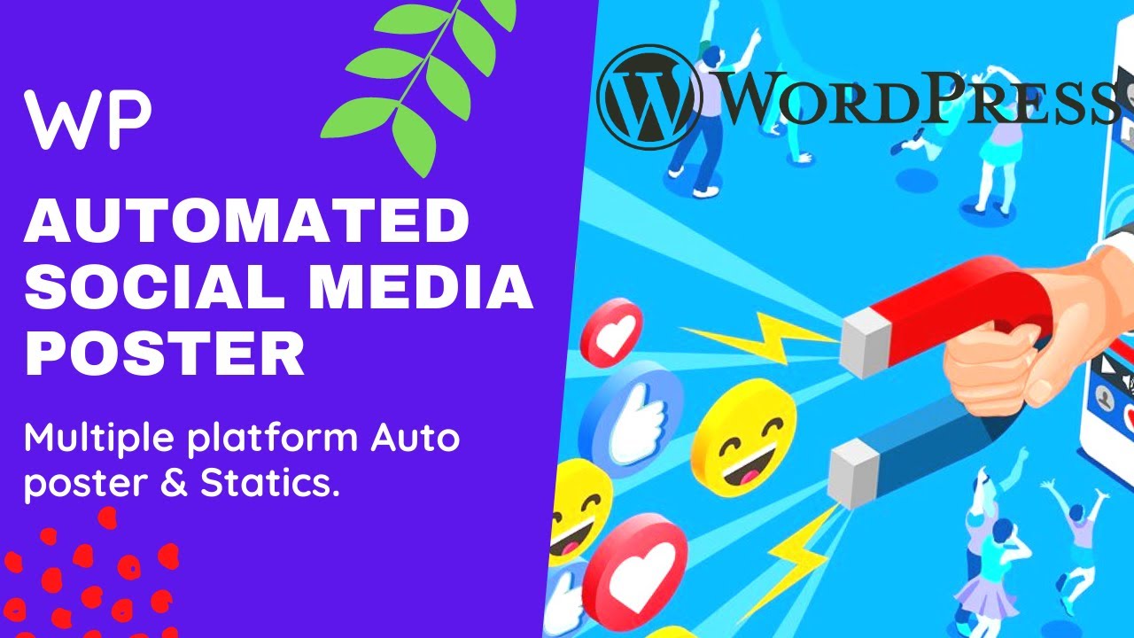 Social Media Marketing WordPress Auto Post Plugin Scheduler for Multiple Social Platforms ...