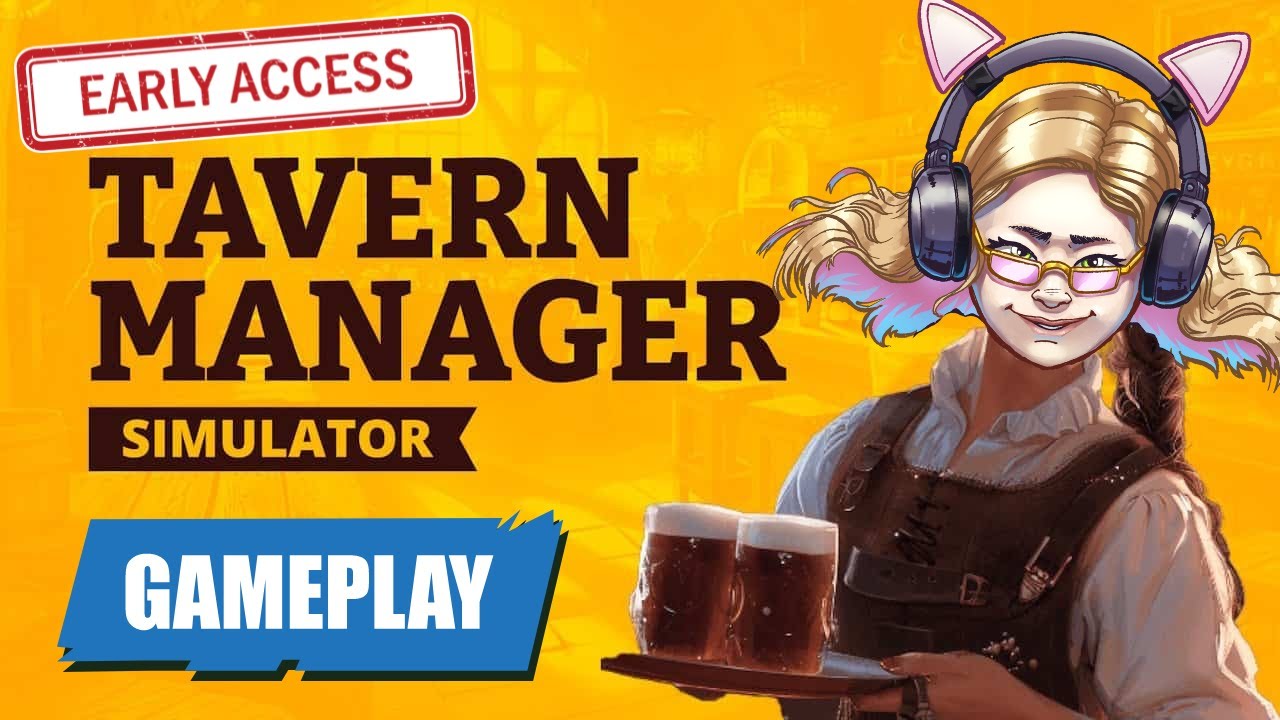 Building and running my very own Tavern! 🍺 - Tavern Manager Simulator ...