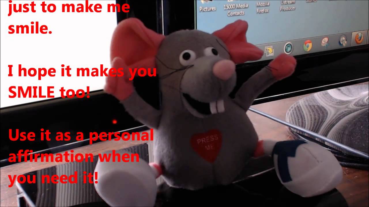 I Like You Mouse Affirmation - Listen to it when you need to feel ...