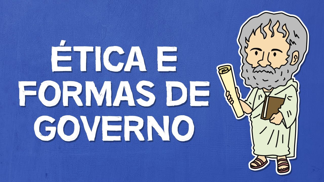 Ética, política e formas de governo | Aristóteles | Filosofia - YouTube