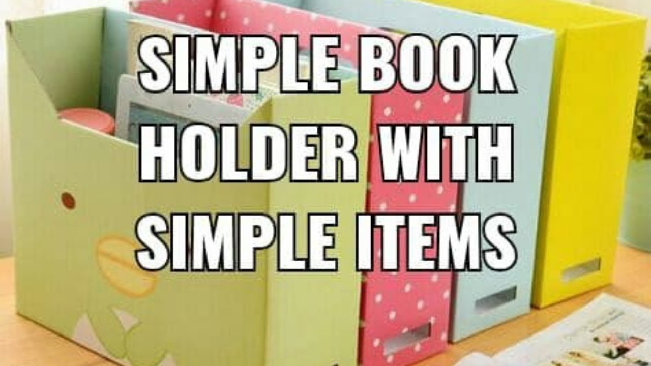 How to make book holder/DIY simple organizer & box for storage from ...