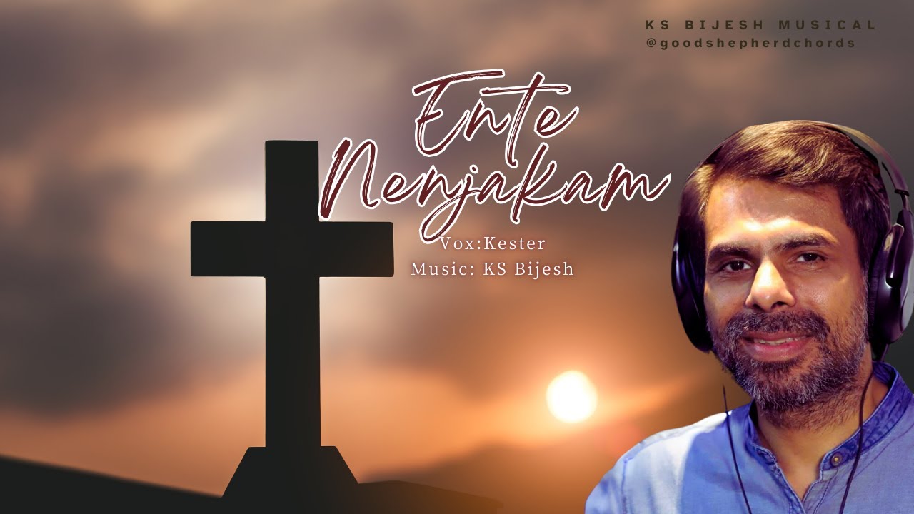 Ente Nenjakam | KESTER | Latest Christian Devotional Songs | Easter | # ...