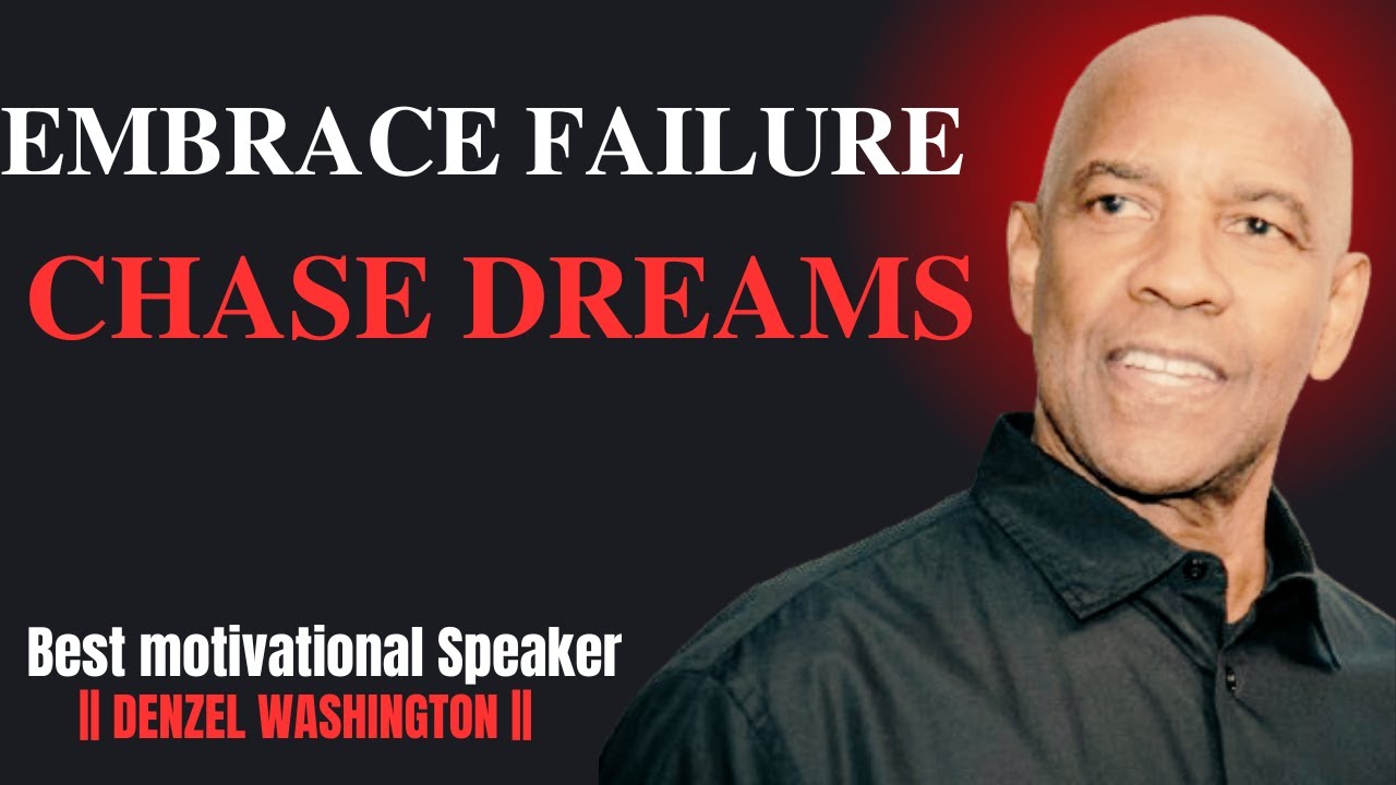 𝐄𝐌𝐁𝐑𝐀𝐂𝐄 𝐅𝐀𝐈𝐋𝐔𝐑𝐄, 𝐂𝐇𝐀𝐒𝐄 𝐃𝐑𝐄𝐀𝐌𝐒 𝐌𝐎𝐓𝐈𝐕𝐀𝐓𝐈𝐎𝐍𝐀𝐋 𝐒𝐏𝐄𝐄𝐂𝐇 𝐃𝐄𝐍𝐙𝐄𝐋 𝐖𝐀𝐒𝐇𝐈𝐍𝐆𝐓𝐎𝐍 𝐒𝐏𝐄𝐄𝐂𝐇...... - YouTube