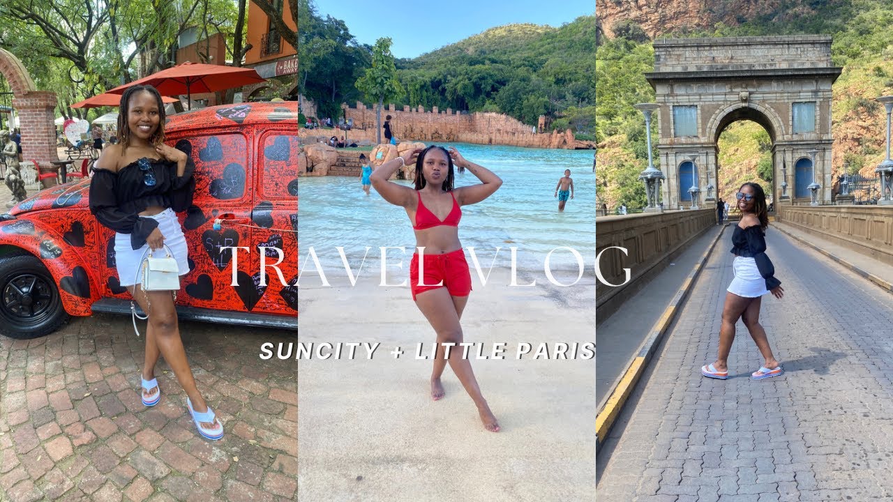 VLOG | Let’s go to SunCity and Hartbeespoort (Little Paris) - YouTube