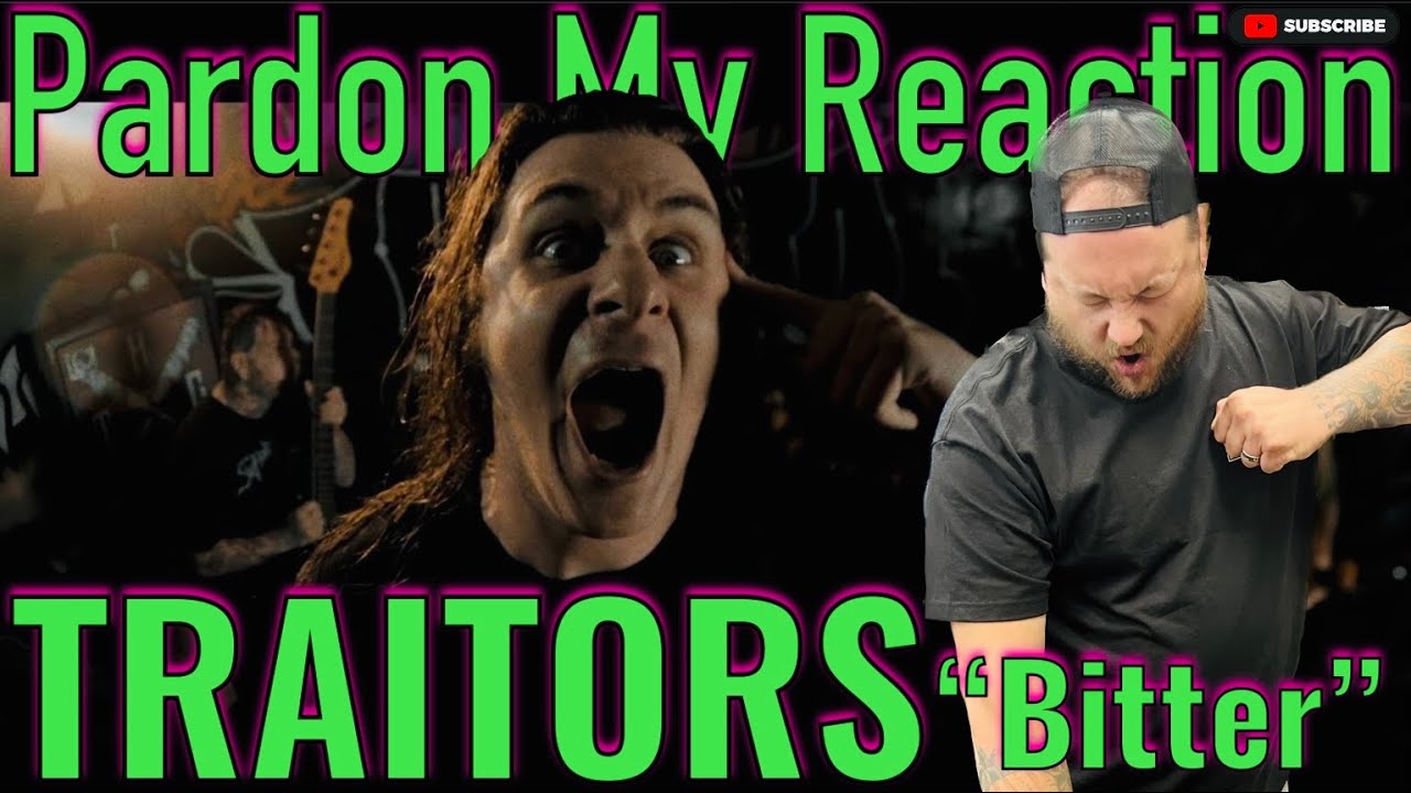 TRAITORS: Bitter (Reaction) - YouTube