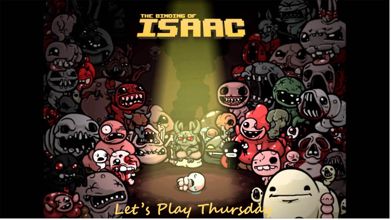 Let's Play Thursday - The Binding of Isaac - YouTube