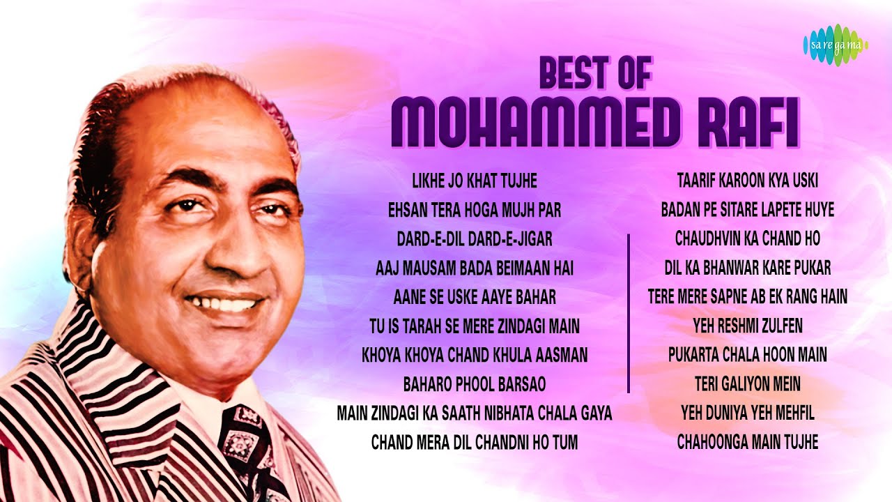 Mohammed Rafi Timeless Classics | Likhe Jo Khat Tujhe | Aaj Mausam Bada ...