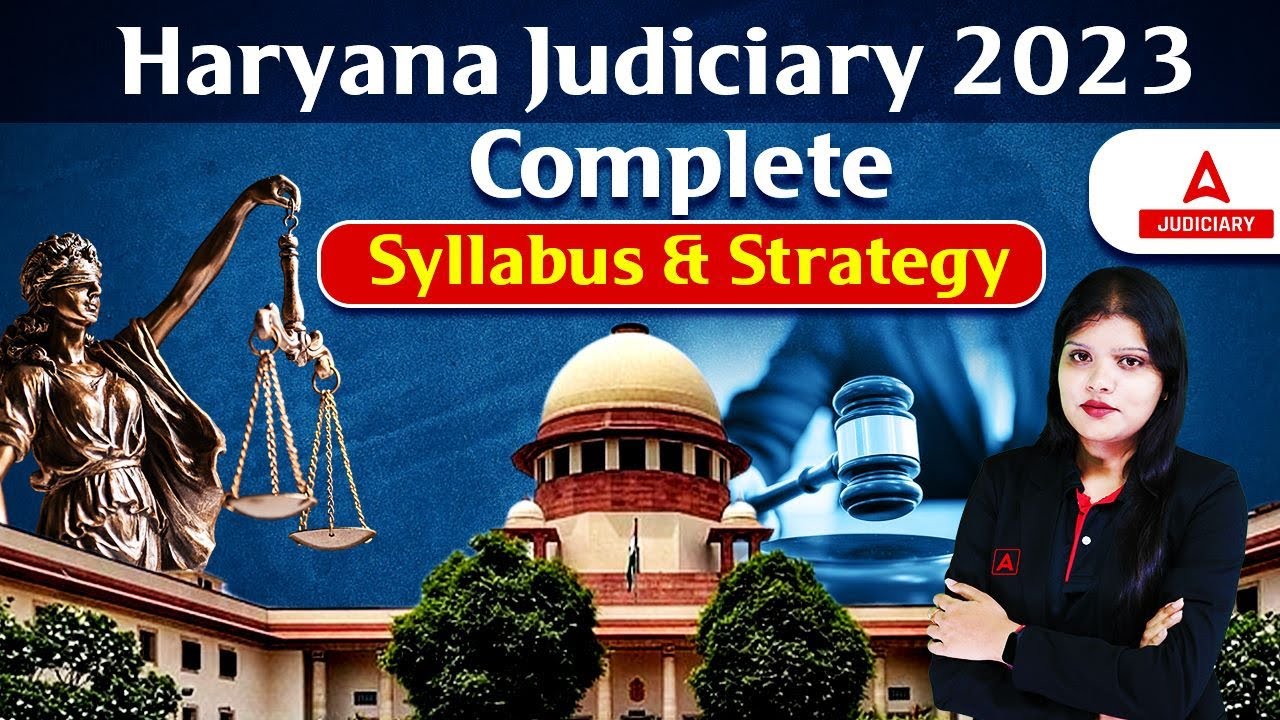 Haryana Judiciary Syllabus 2024 | HJS Exam Pattern | Haryana Civil Judge Preparation Strategy ...