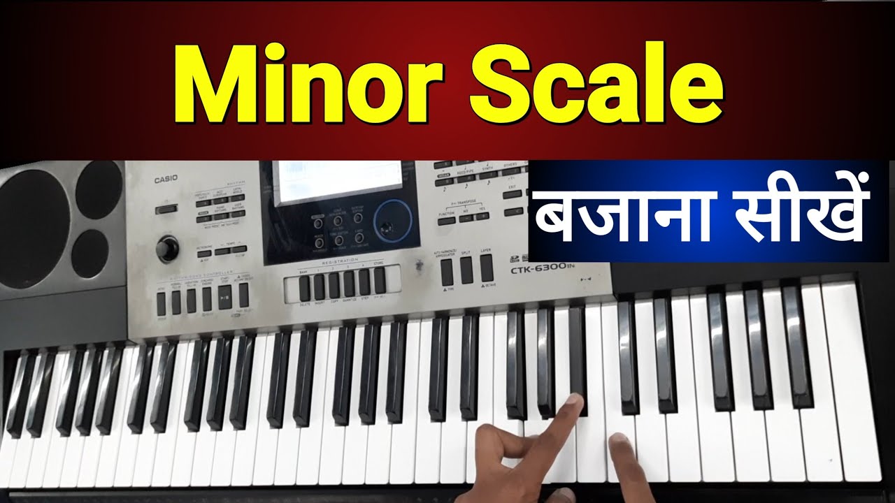 Minor scale| How to play any Minor Scale| By Sahil(Music For God) - YouTube