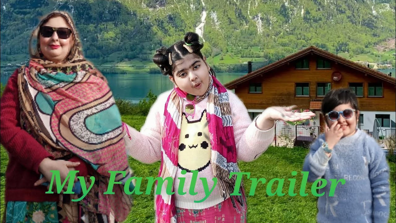 My Family Trailer | Maida Chughtai @NidaChughtai @MoeedChughtai - YouTube