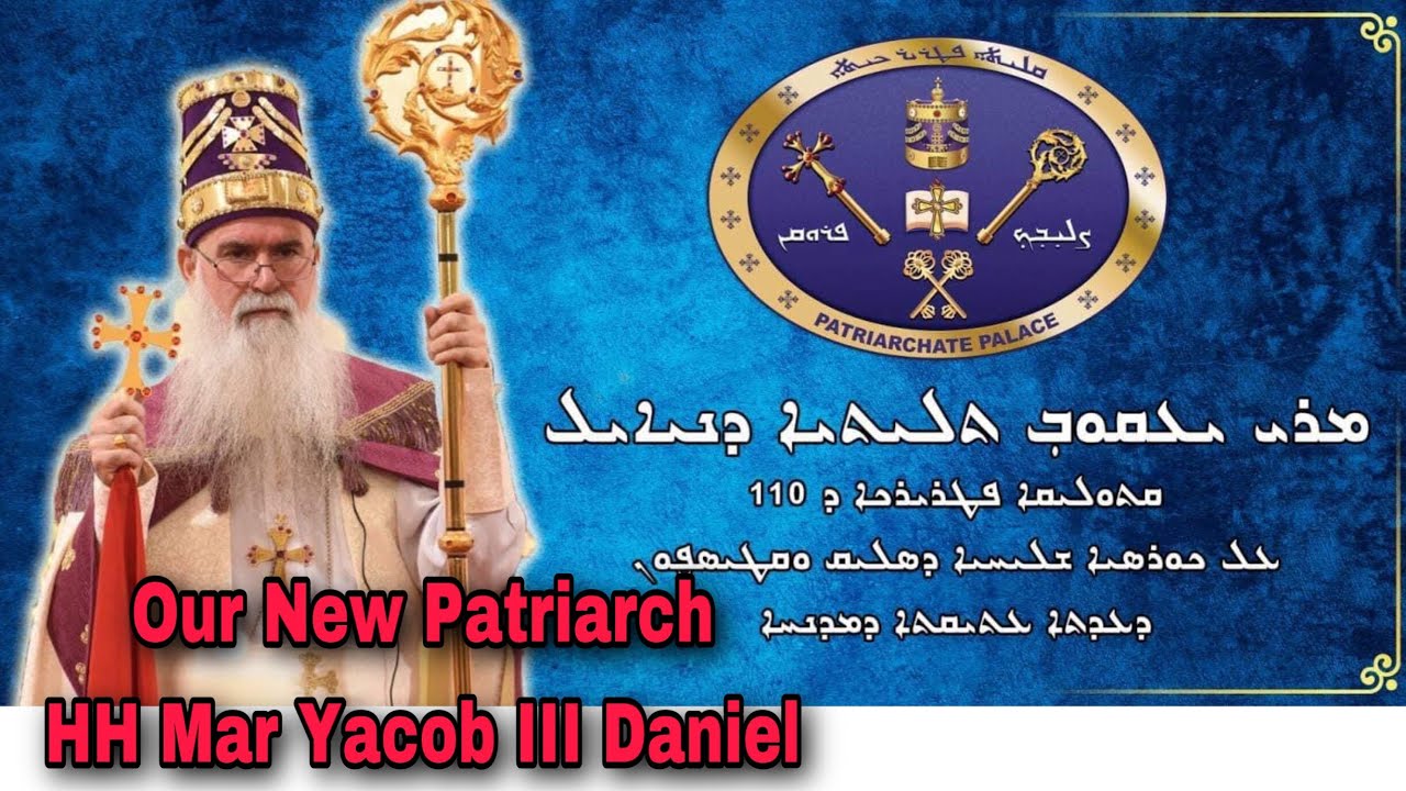 Greetings from the Philippines to our new Patriarch Mar Yacob III ...