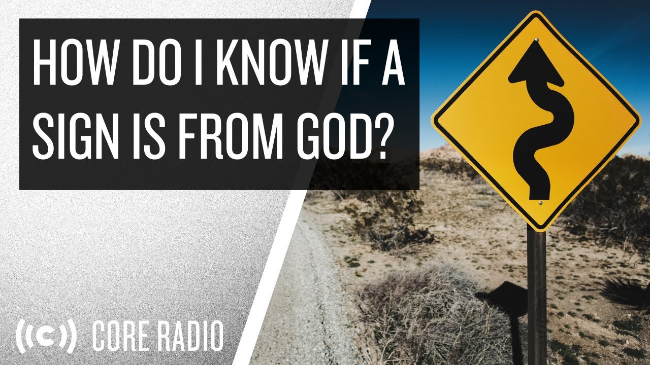 How Do I Know if a Sign is From God? - YouTube