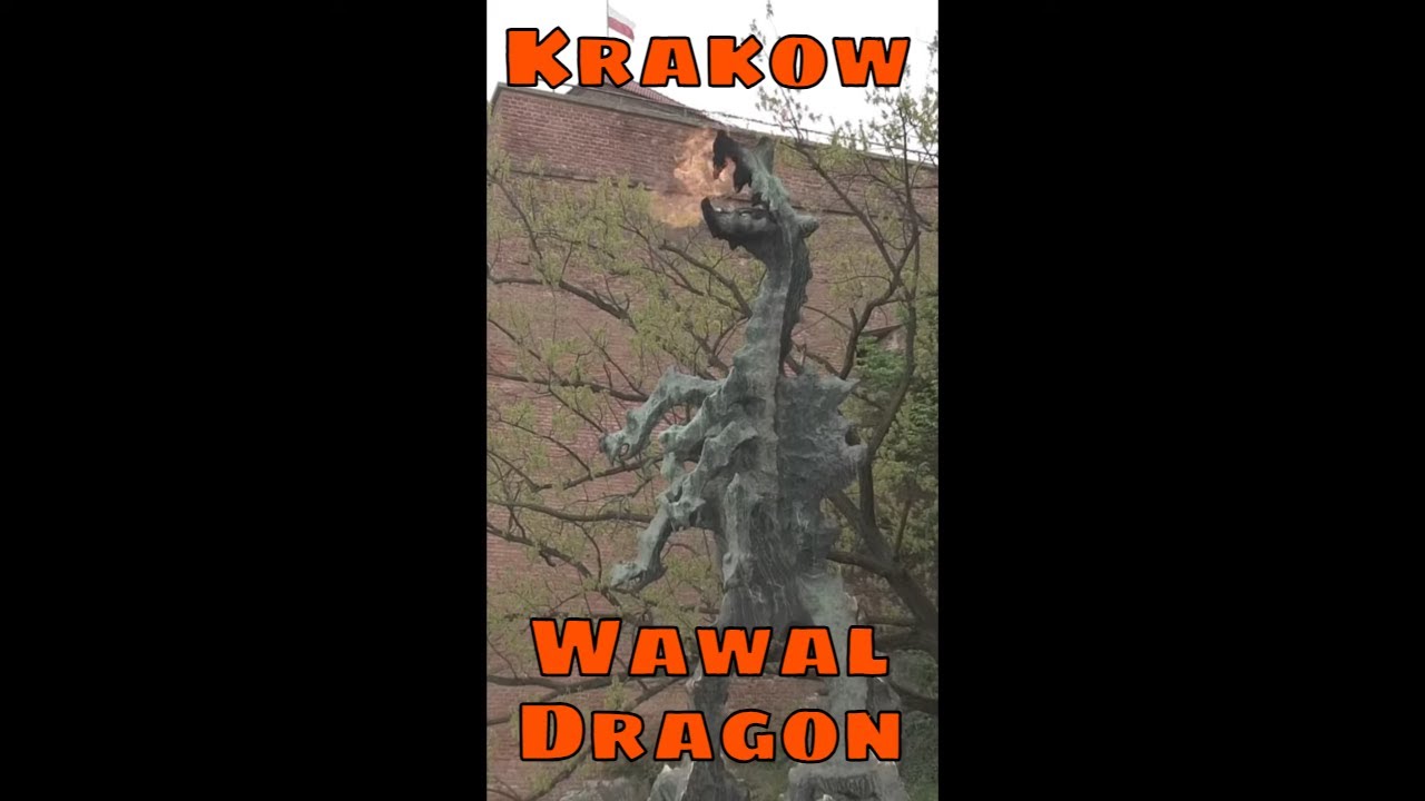 WAWAL the FIRE-BREATHING DRAGON of KRAKOW - YouTube