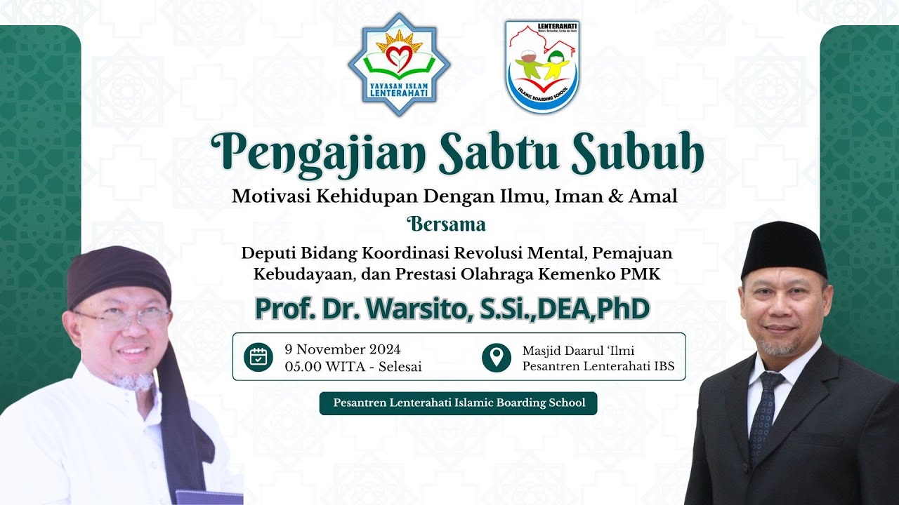 Pengajian Sabtu Subuh Bersama Prof. Dr. Warsito, S.Si., DEA,PhD ...