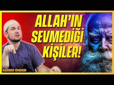 SEN DE OLABİLİRSİN! - Allah'ın en sevmediği kişiler! / Kerem Önder