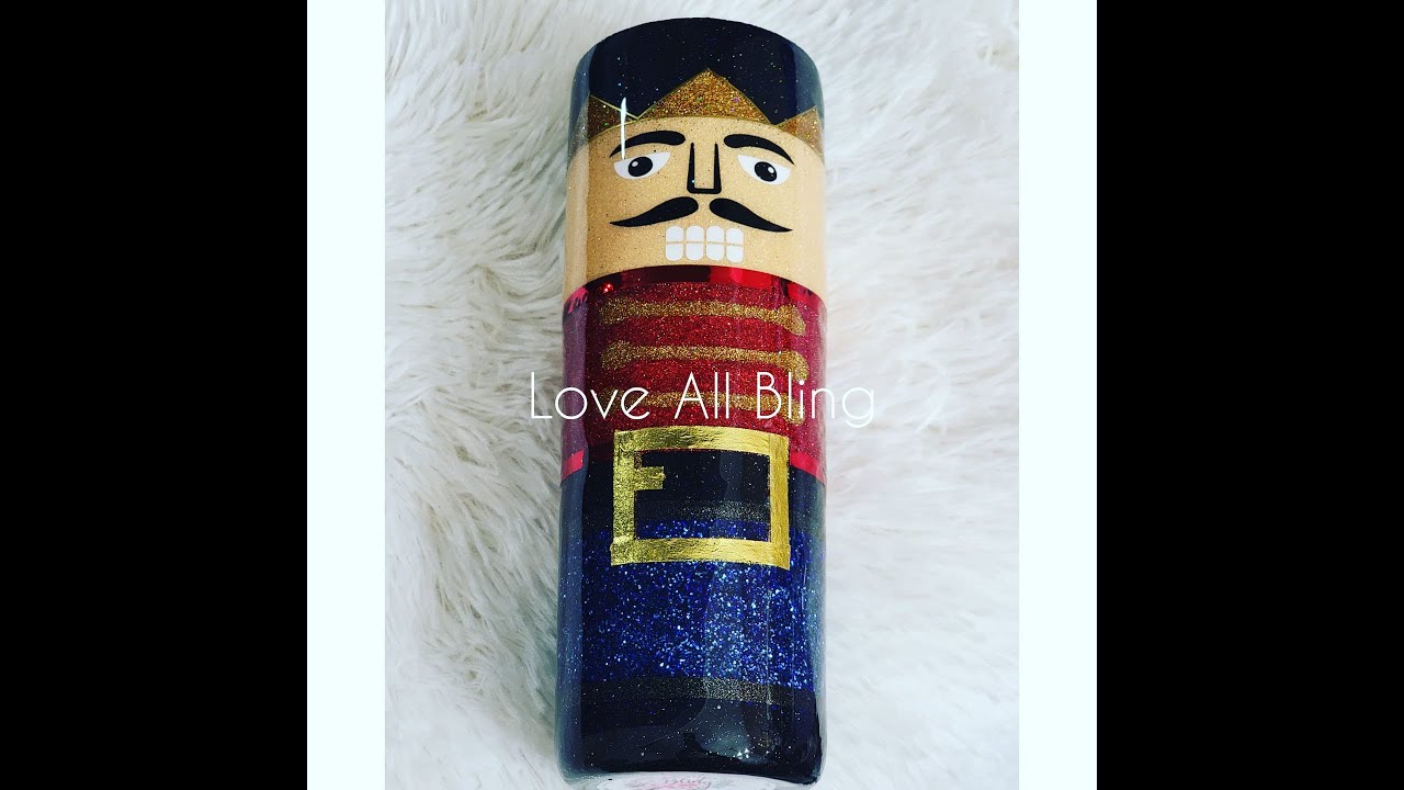 Nutcracker Glitter Tumbler Tutorial/ casca nueces Tutorial (bilingual) - YouTube