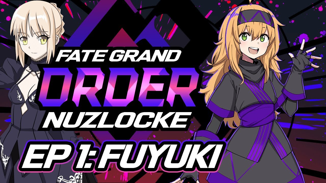 "The Journey Begins" Fate Grand Order NUZLOCKE EP 1: Fuyuki Singularity ...