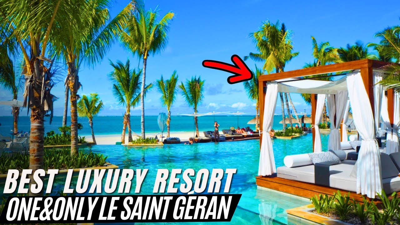 Best Luxury Resort in Mauritius One and Only Le Saint Geran - YouTube