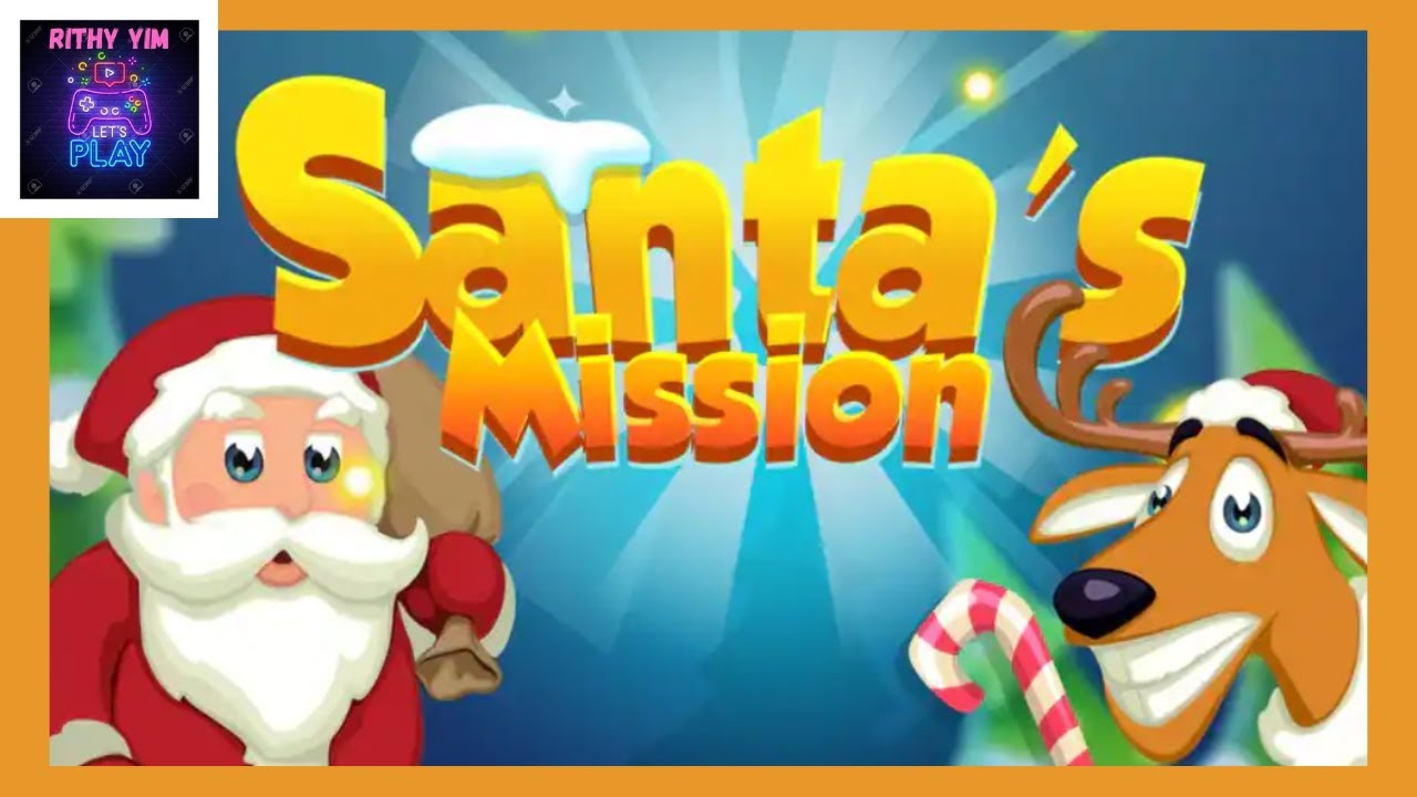 Santa Rescue Game4 - Why When Santa Near Snowman It Kill Santa | # ...