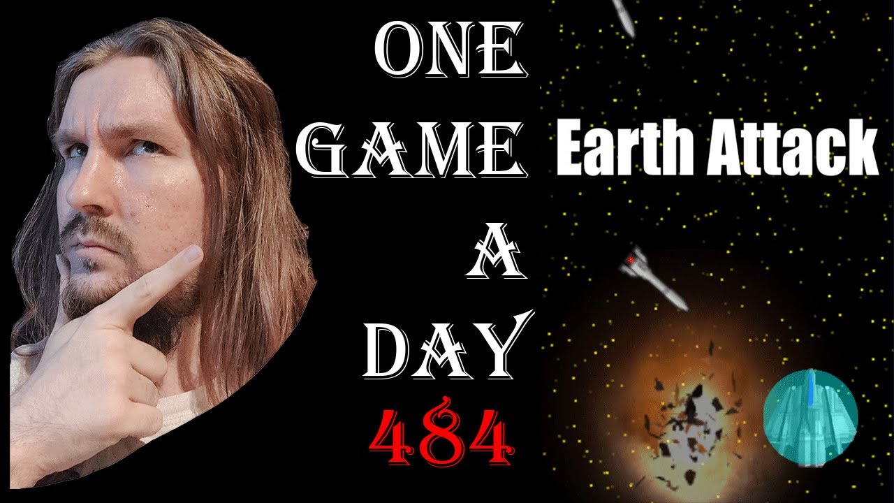 One Game a Day 484 | Earth Attack - YouTube