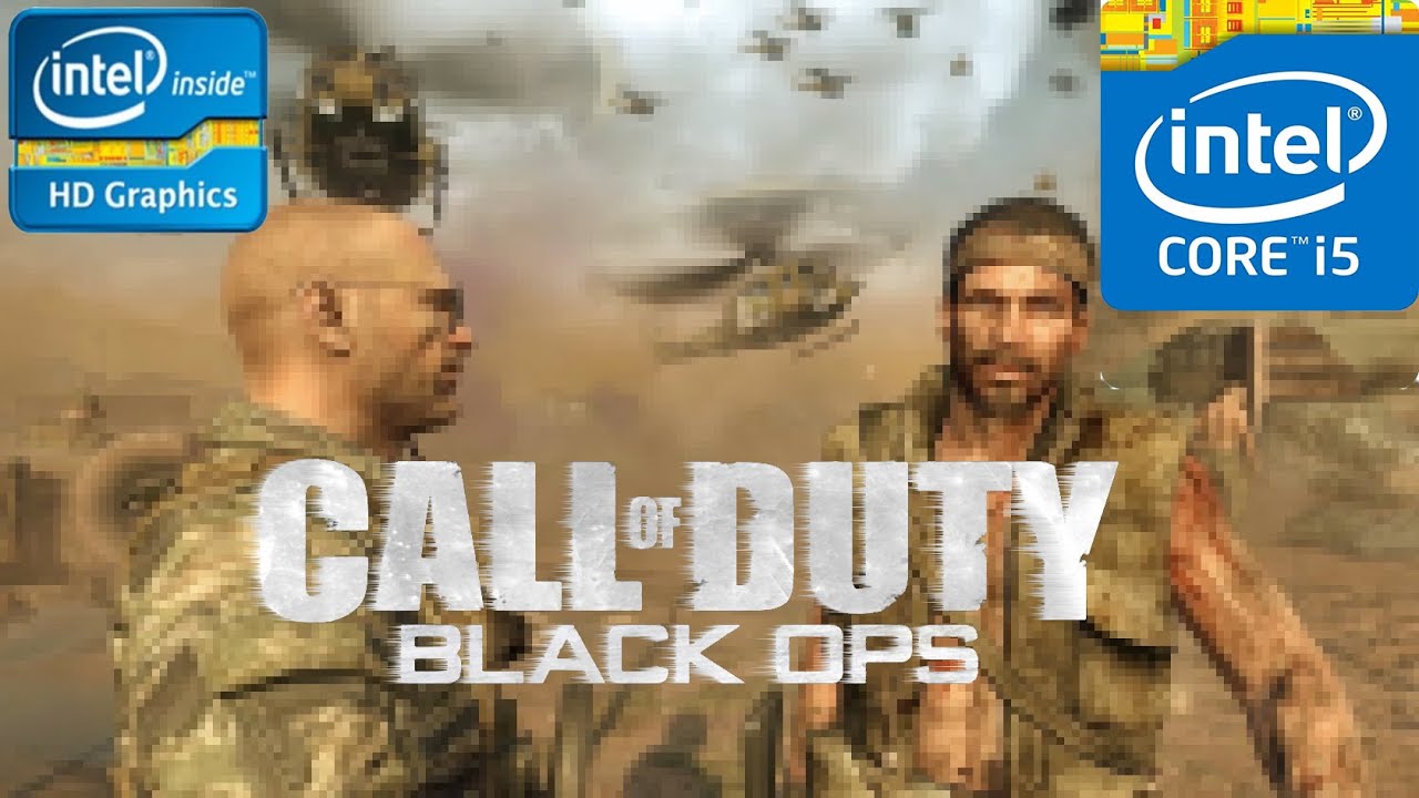 Call Of Duty: Black Ops on Intel HD 4600 Graphics with an i5 4590 | S.O ...