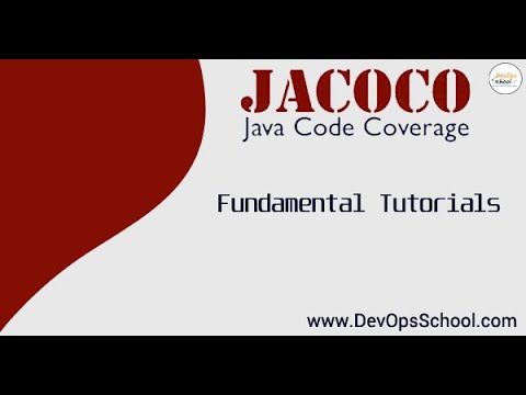 Jacoco Fundamental Tutorials — By DevOpsSchool - YouTube