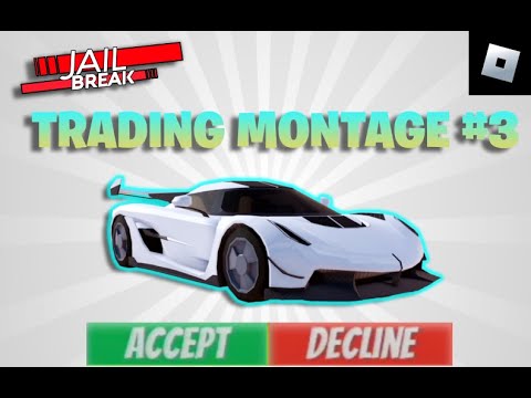 Jailbreak Trading Montage #3! in Roblox Jailbreak amazing TRADES! - YouTube