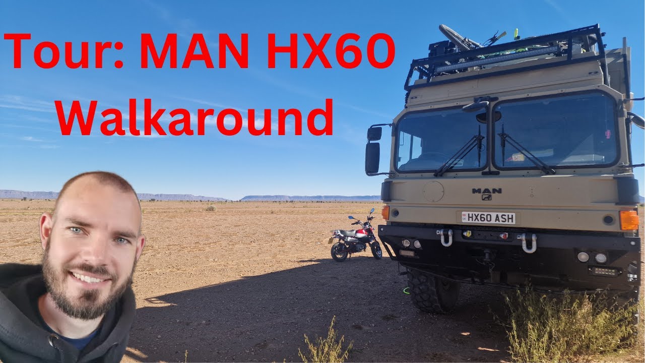 MAN HX60 Overland Expedition Camper Walkaround Tour - YouTube