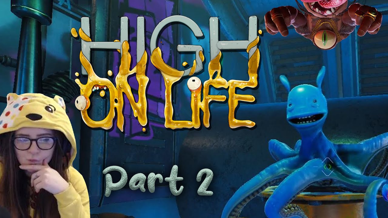 High on Life | Full Play-Through (LIVE) | Part 2 - YouTube