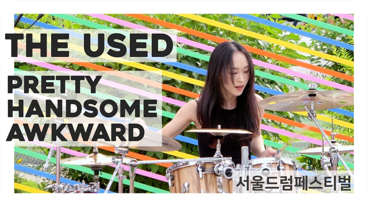 The Used - Pretty Handsome Awkward | HYEJIN DRUM COVER🥁 - YouTube