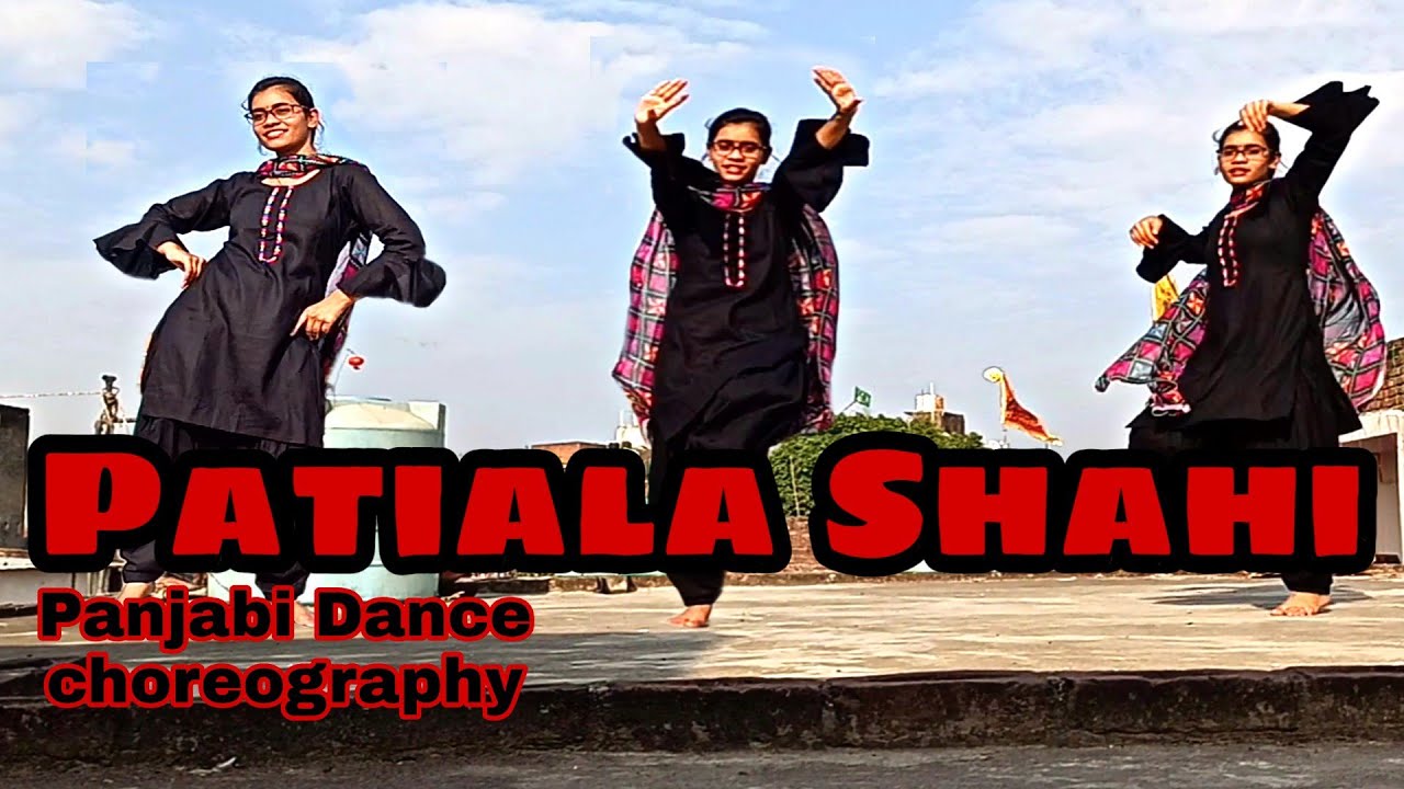 PATIALA_SHAHI_DANCE_VIDEO | Patiala Shahi Dance video | suit Patiala ...
