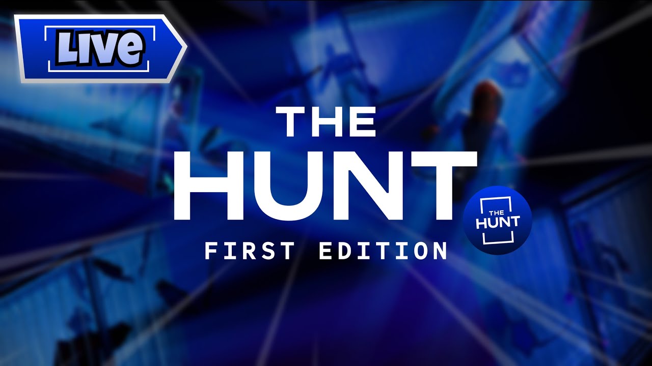 🔴Live - The Hunt: First Edition! - YouTube