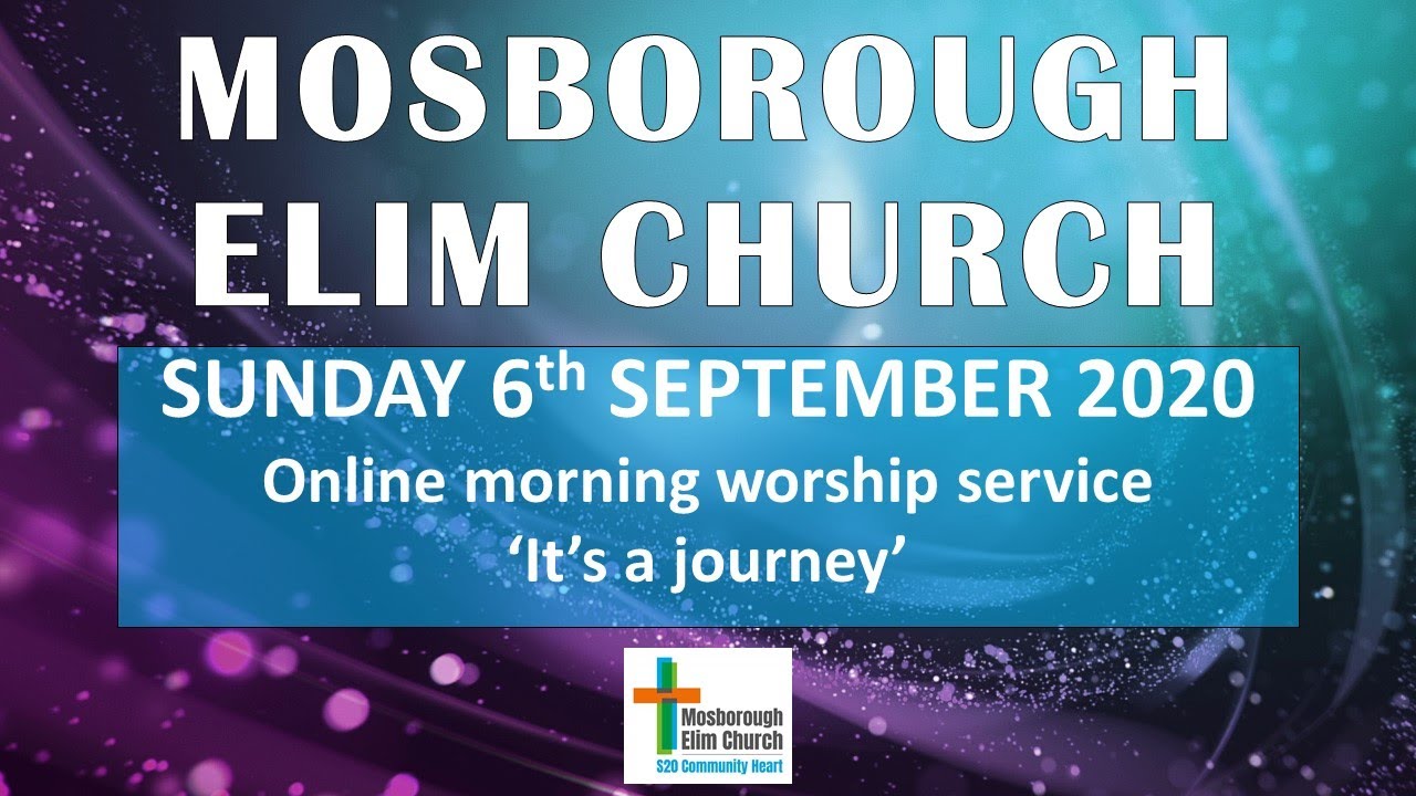 Sunday 6th September | Mosborough Elim church - YouTube